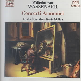 KEVIN MALLON / ARADIA ENSEMBLE WASSENAER: CONCERTI ARMONICI NEW CD ...